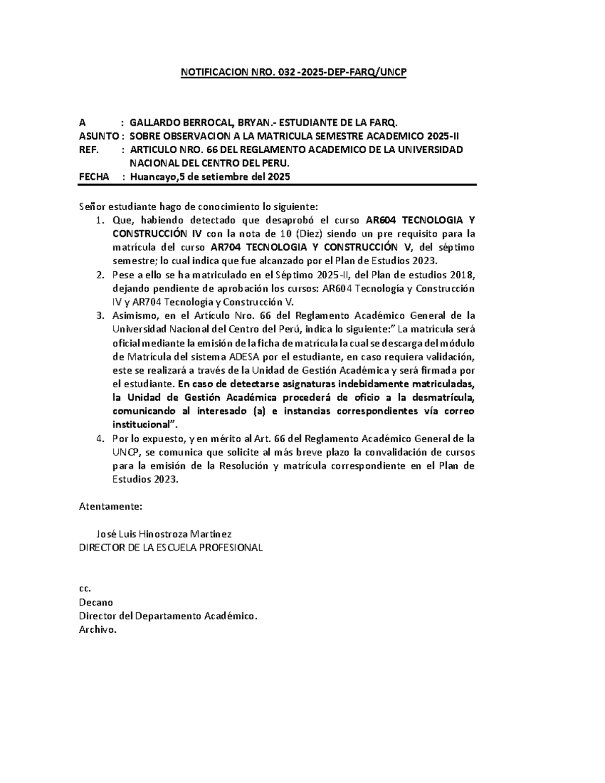 Notificación NRO. 032-2025: Observación Matrícula - FARQ UNCP - Studocu