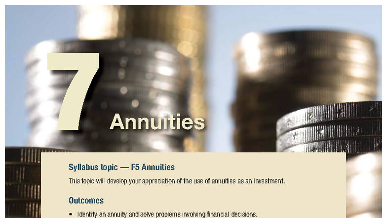 Chapter 07 - Annuities Syllabus F5: Understanding Investment Strategies ...