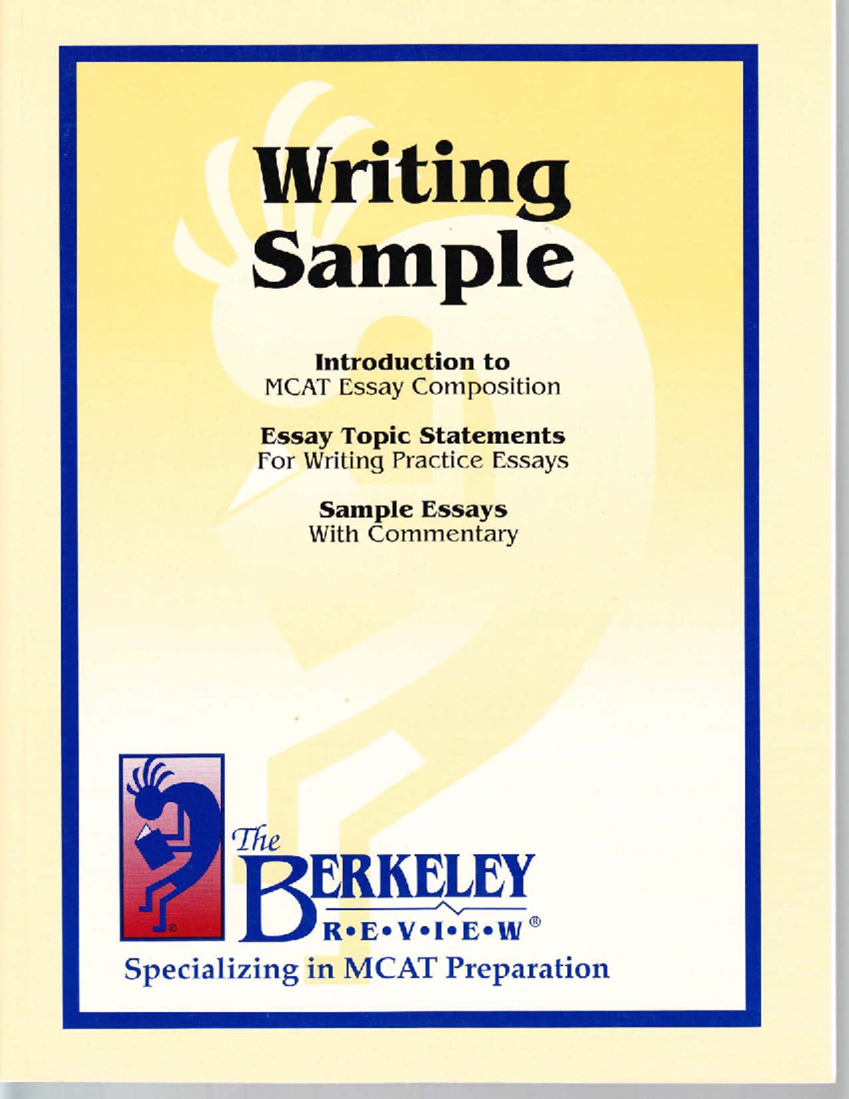 The Berkeley Review - MCAT Writing Sample: Essay Composition Guide ...