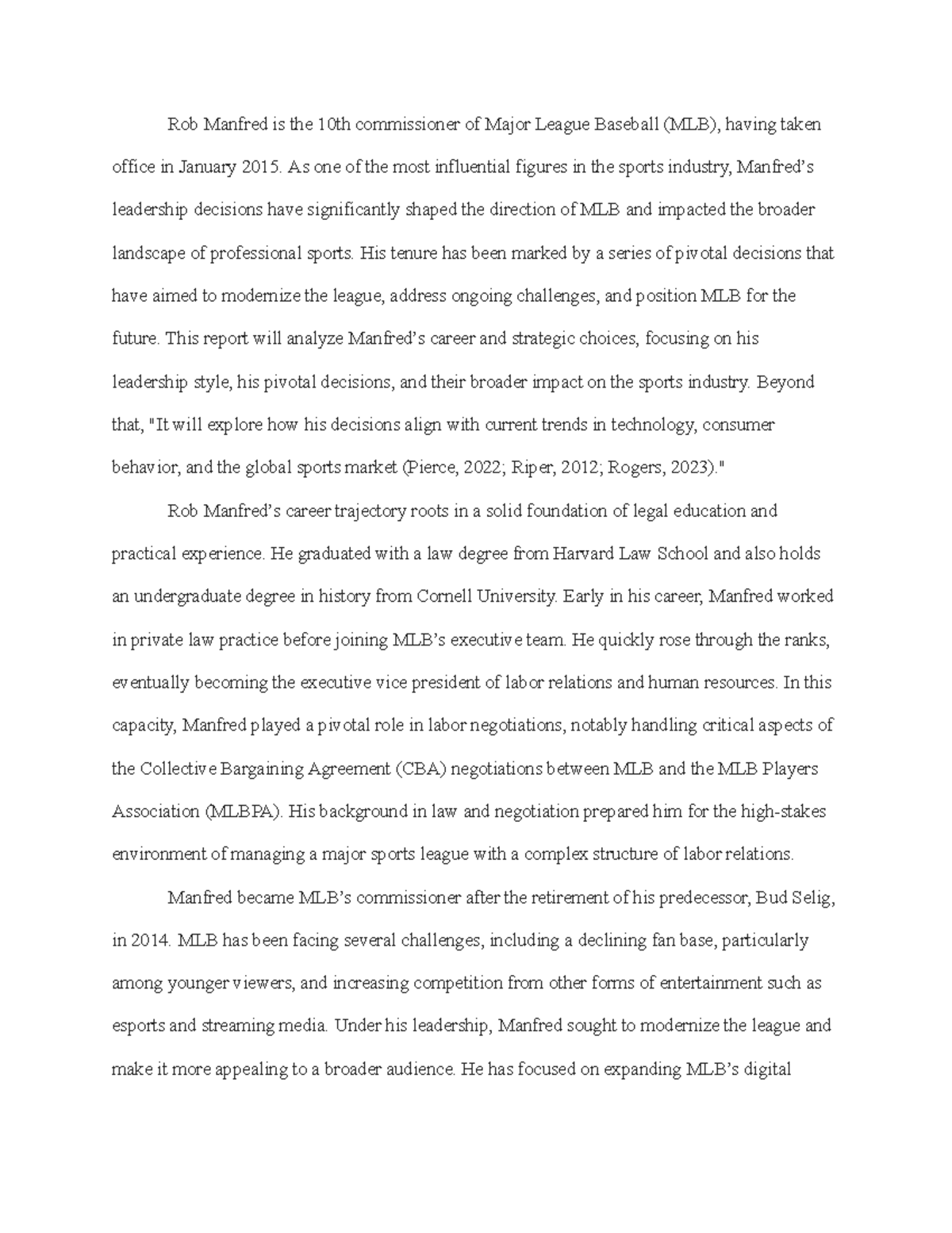 Manfred Deep dive - Case study project 1 - Rob Manfred is the 10th ...