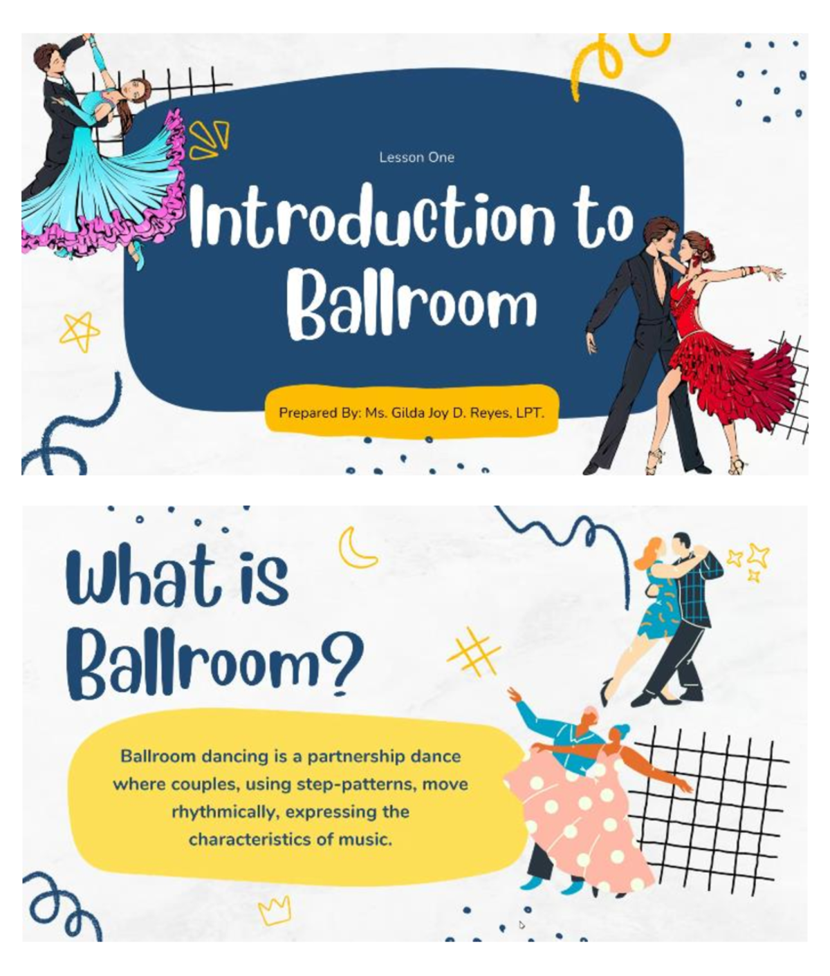 1. Introduction to Ballroom - Gilda Joy D. Reyes. LPT. What is C ...