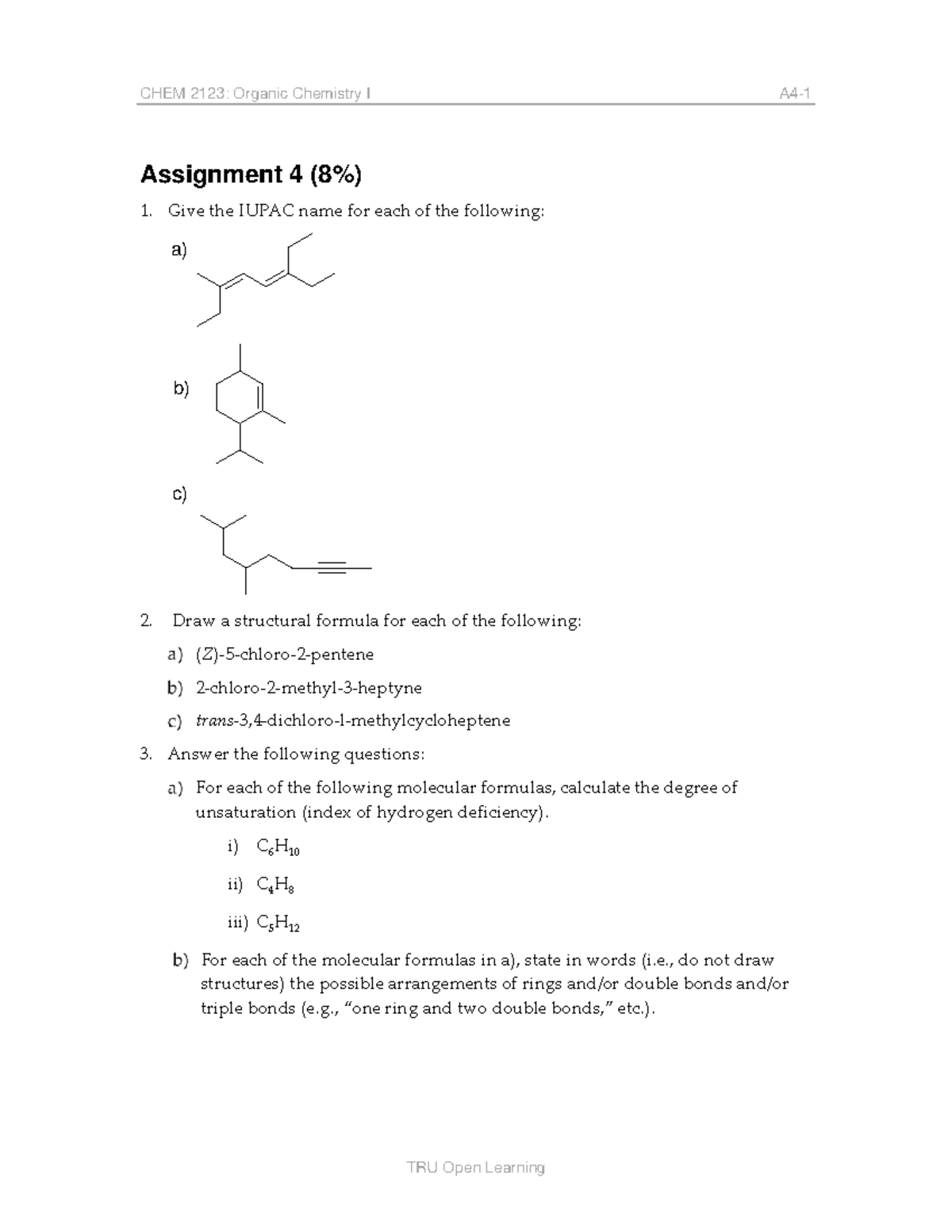CHEM2123 Assignment 4 - What - CHEM 2123: Organic Chemistry I A4 ...
