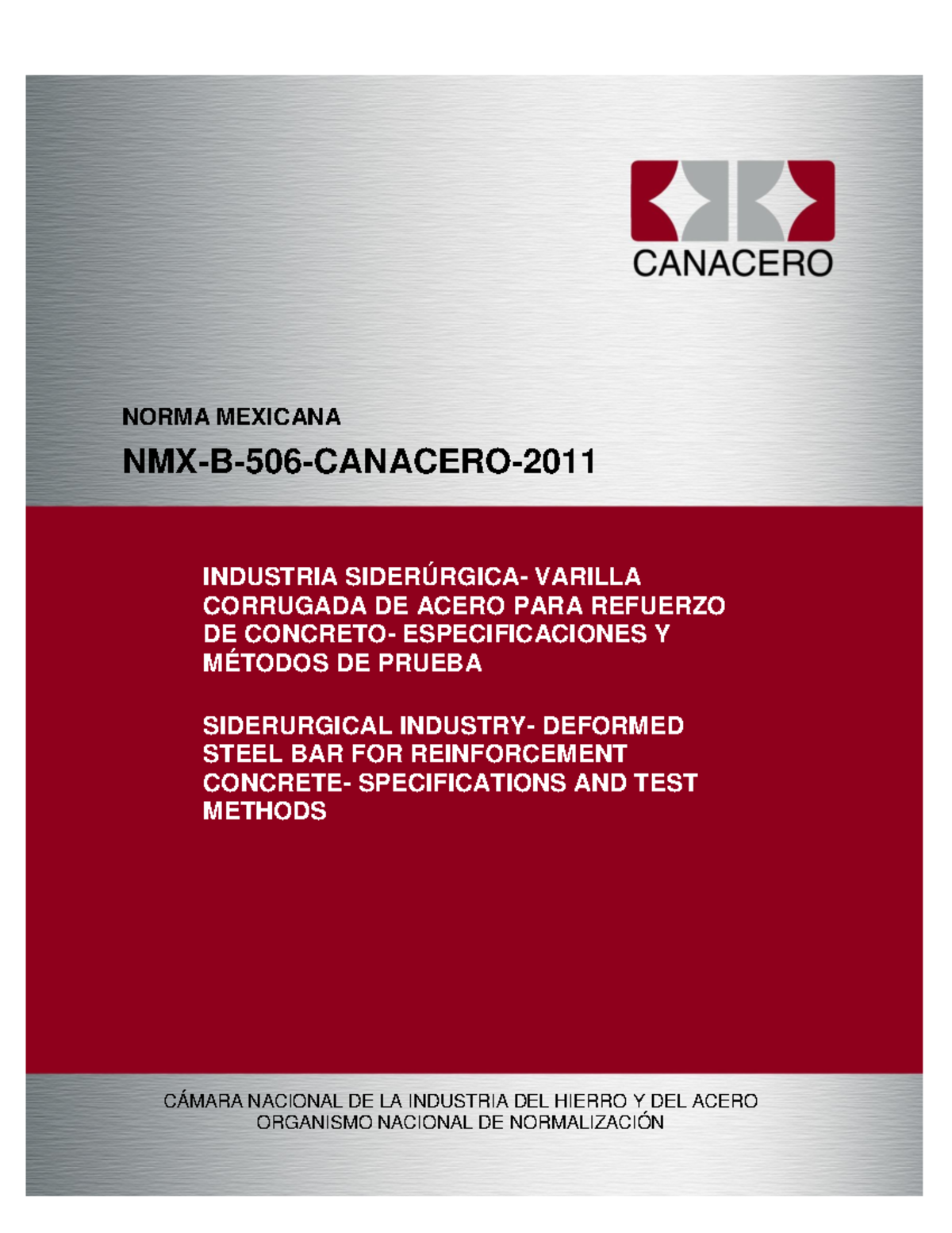 NMX B 506 Canacero 2011: Especificaciones y Métodos de Prueba para Varilla - Studocu