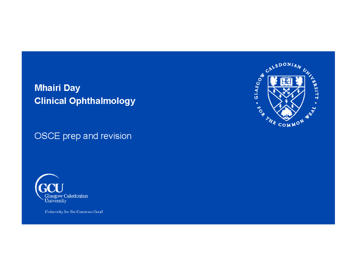 Clinical Ophthalmology OSCE Revision Guide: Key Tips & Example Qs - Studocu