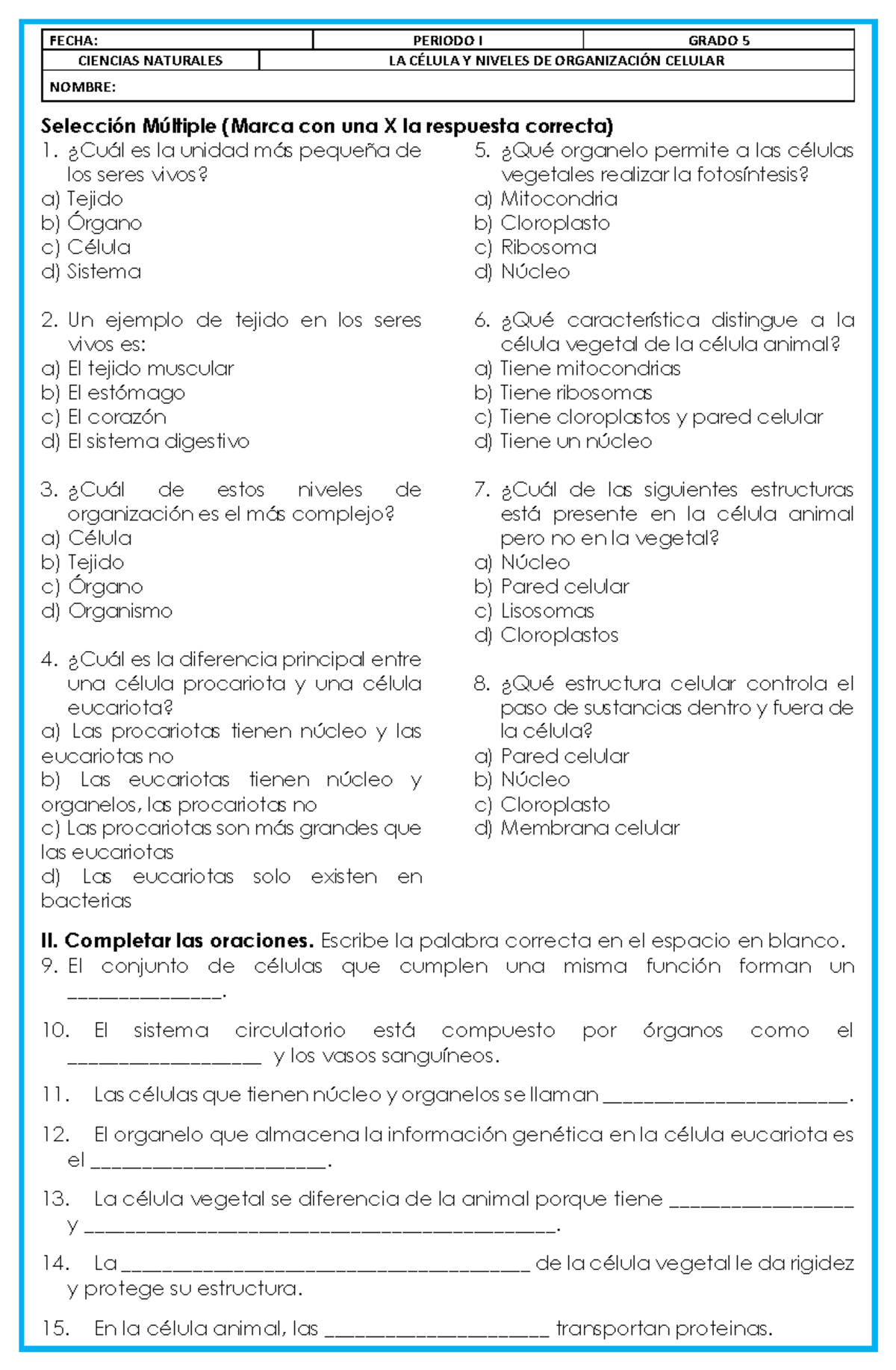 Ciencias Naturales 5 - Examen Selección Múltiple sobre La Célula y ...