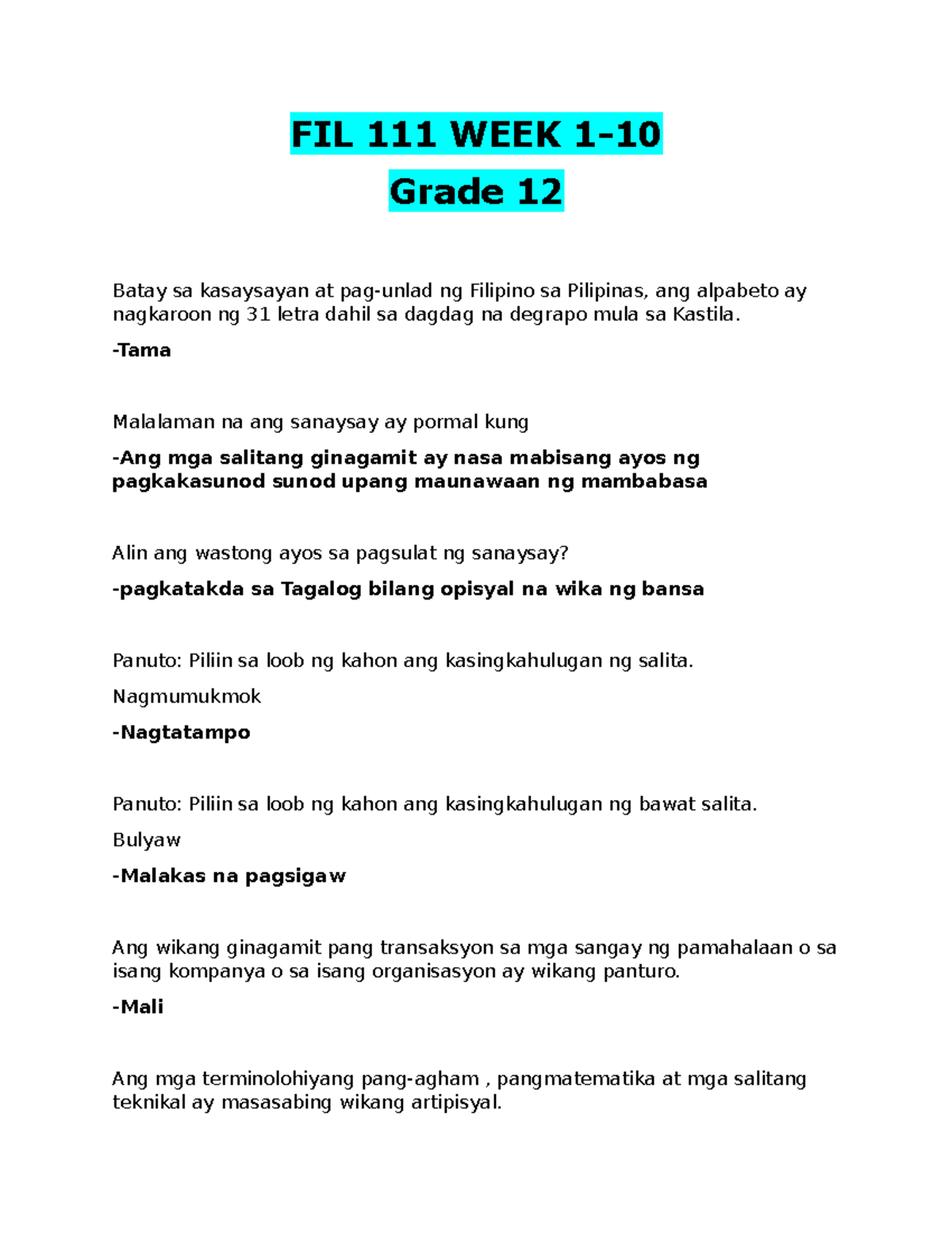 FIL 111 Week 1-10 - unknown - FIL 111 WEEK 1- Grade 12 Batay sa kasaysayan at pag-unlad ng ...