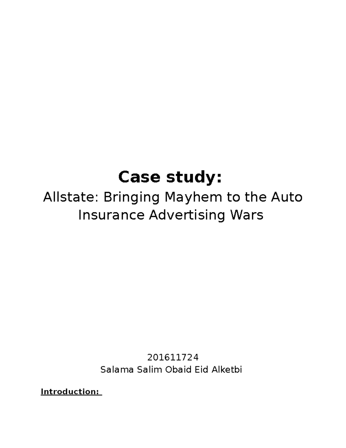 MKT 201611724 Case Study: Allstate's Mayhem Advertising Strategy - Studocu