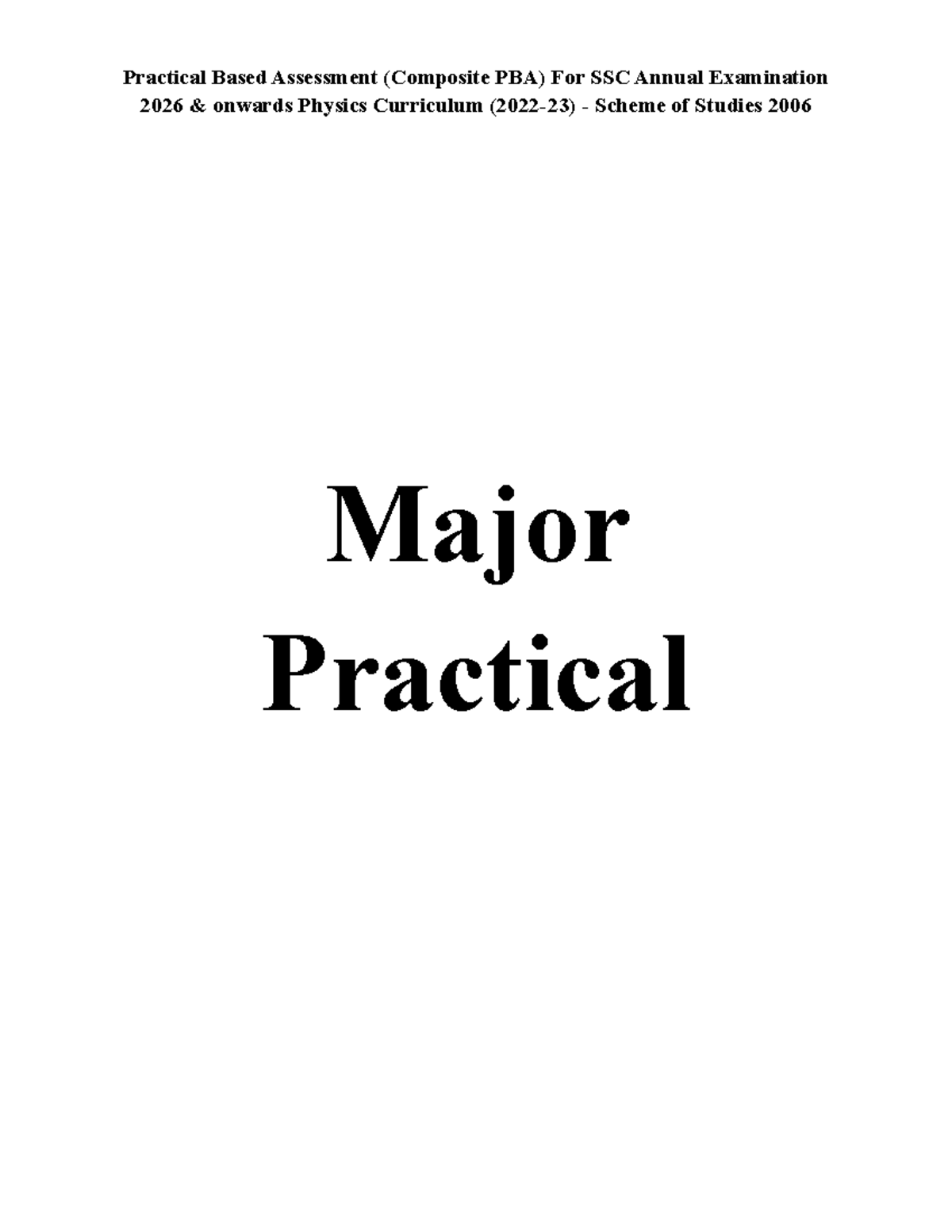 Practical Based Assessment (PBA) for SSC Physics: Major Experiments ...