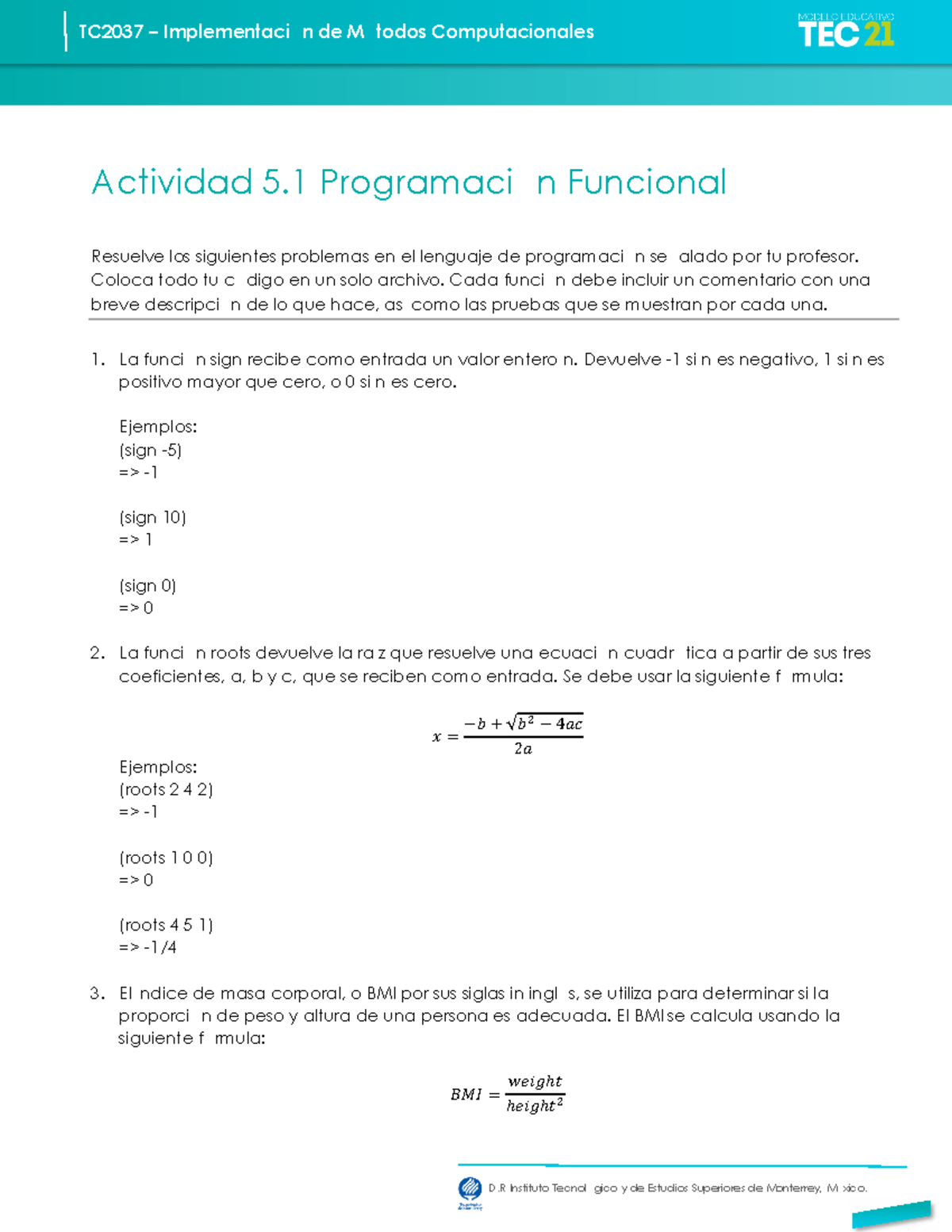 TC2037 Actividad 5.1: Ejercicios de Programación Funcional en Clojure - Studocu