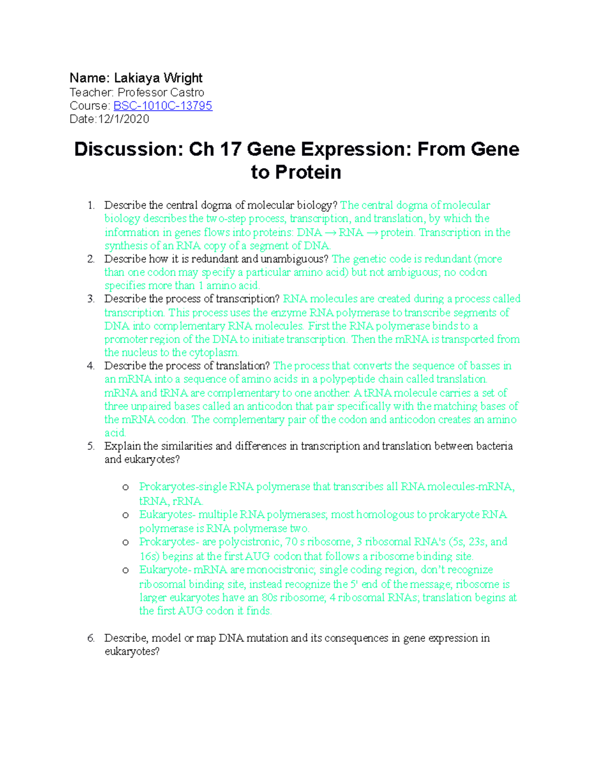 Chapter 17 Gene Expression From Gene to Protein - Name: Lakiaya Wright ...