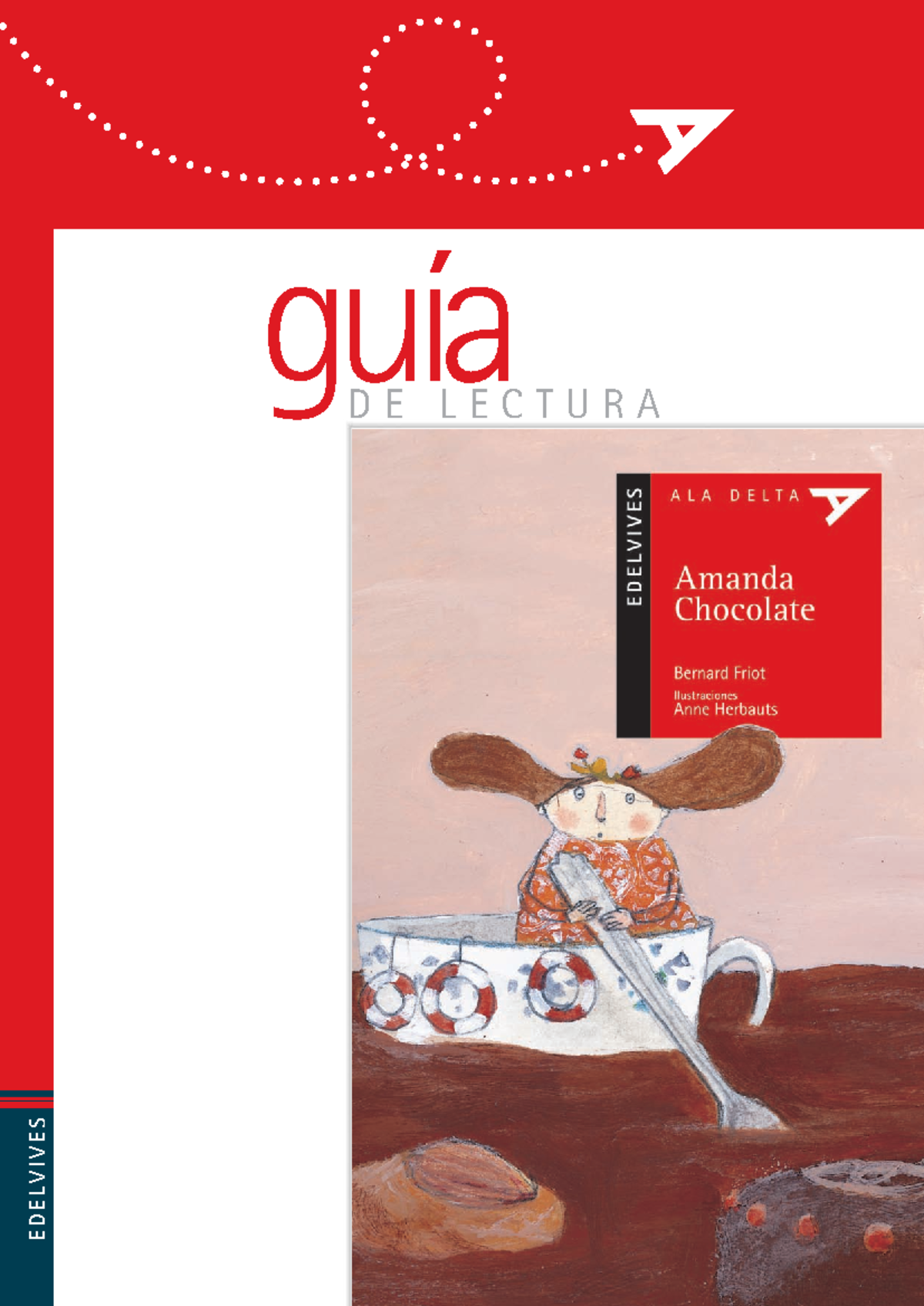 Amanda Chocolate - Guía de Lectura (roja) - guía D E L E C T U R A E D ...