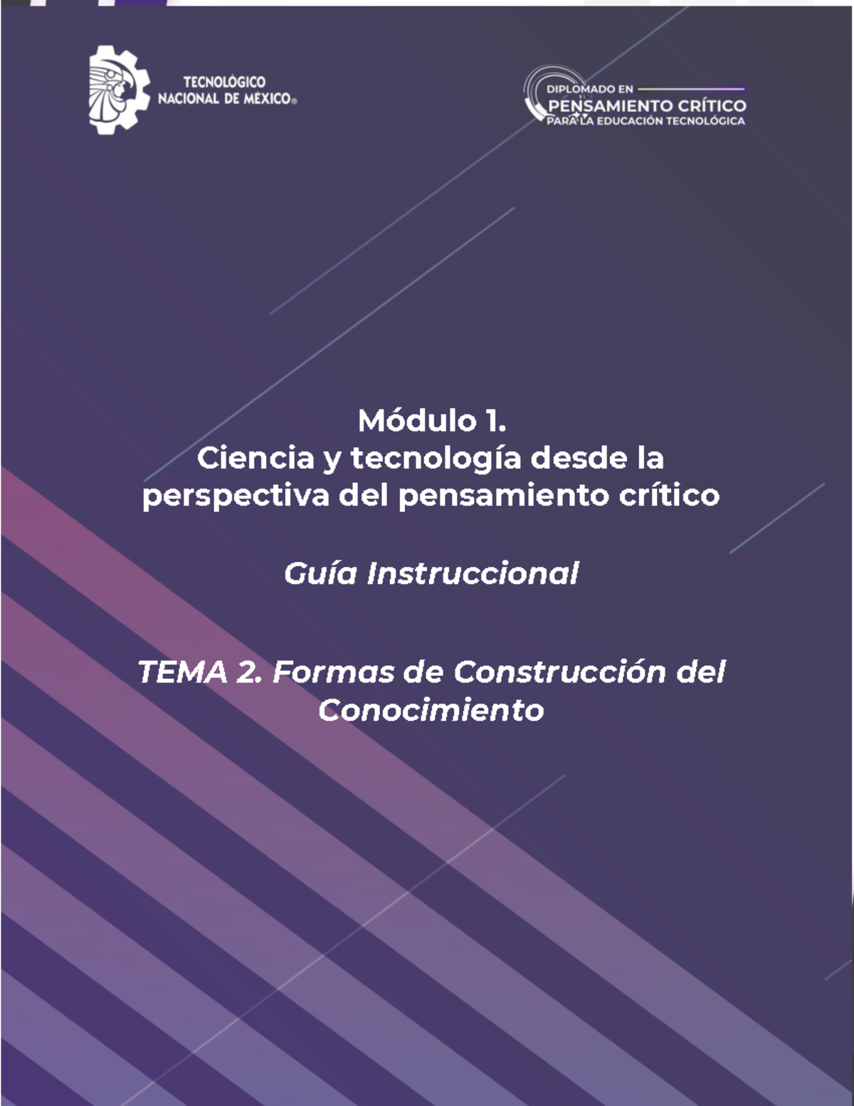 2025 Guía Módulo 1-tema 2-final - Módulo 1. Ciencia y tecnología desde ...