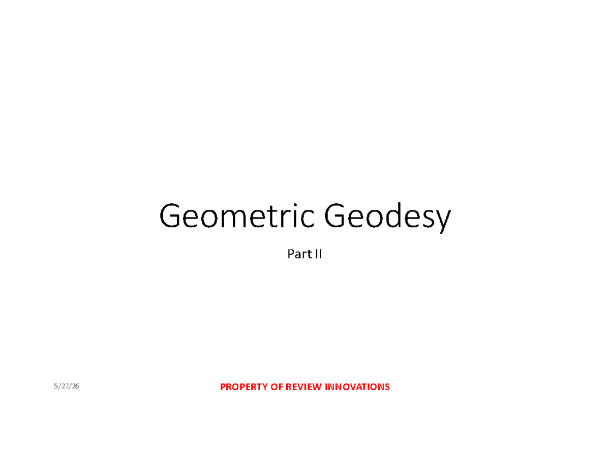 Geometric Geodesy Part II Lecture Notes - Studocu