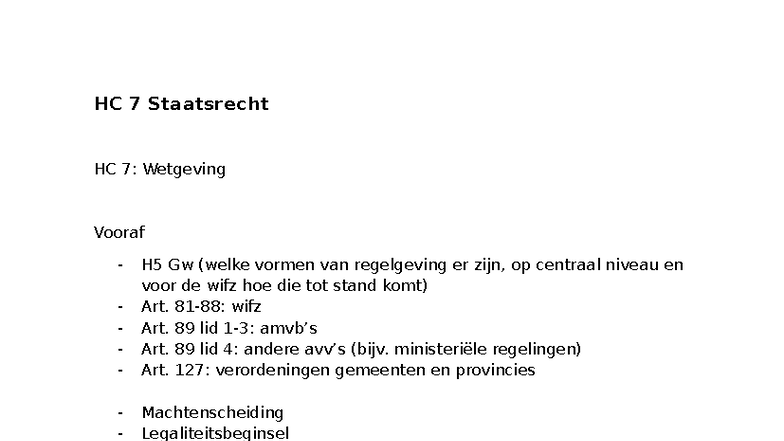 Staatsrecht HC 7: Wetgeving en Regelgeving in Nederland - Studeersnel