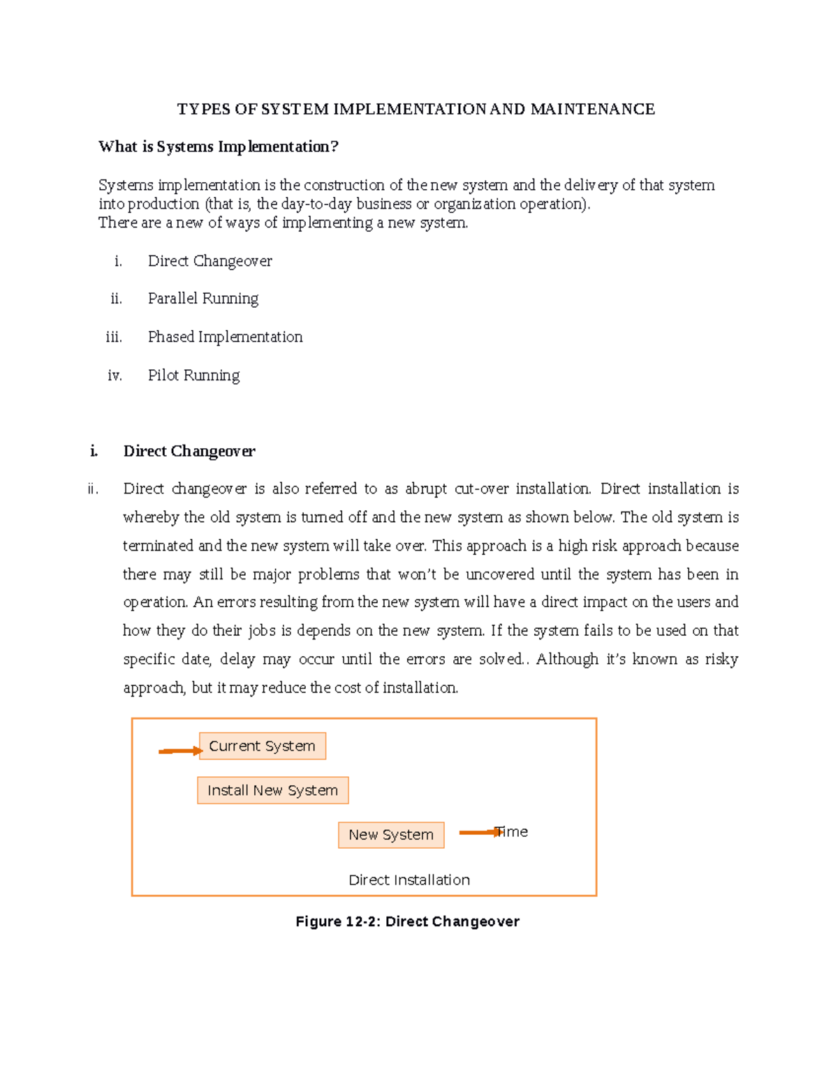Types of System Implementation and Maintenance Overview - Studocu