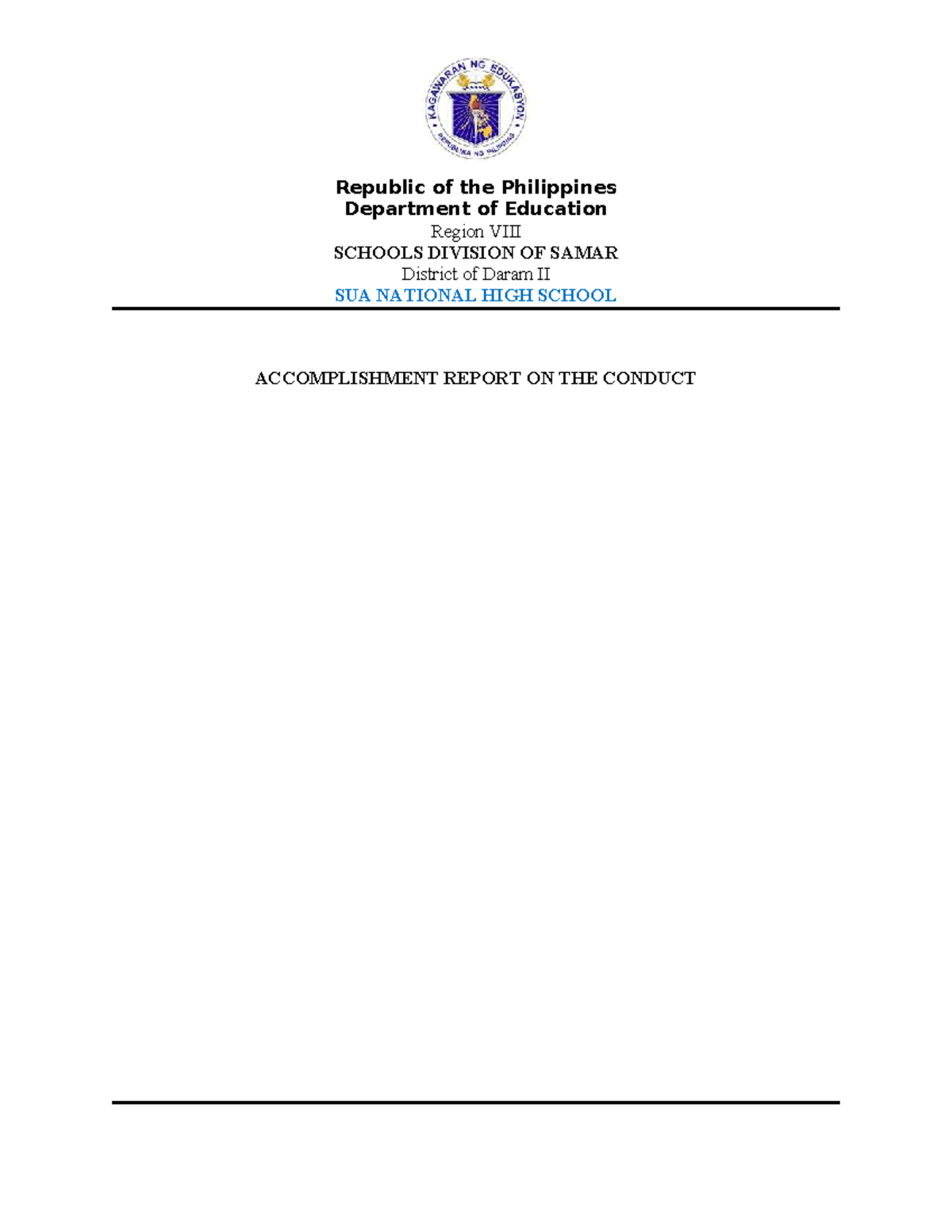 ACR on LDM 2: Sua National High School Accomplishment Report - Studocu