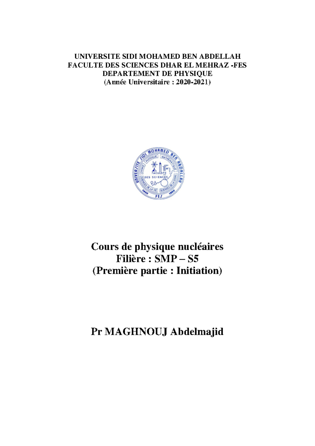 Cours SMP S5 : Initiation à la Physique Nucléaire - Studocu