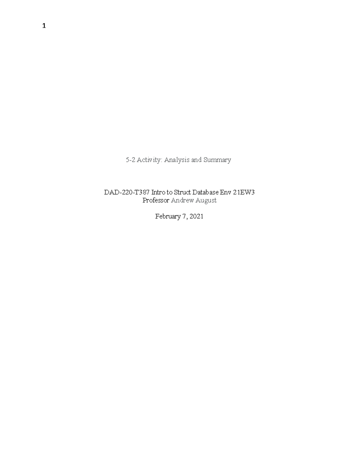 DAD 220 Module Five 5-2 Analysis and Summary - 5-2 Activity: Analysis ...