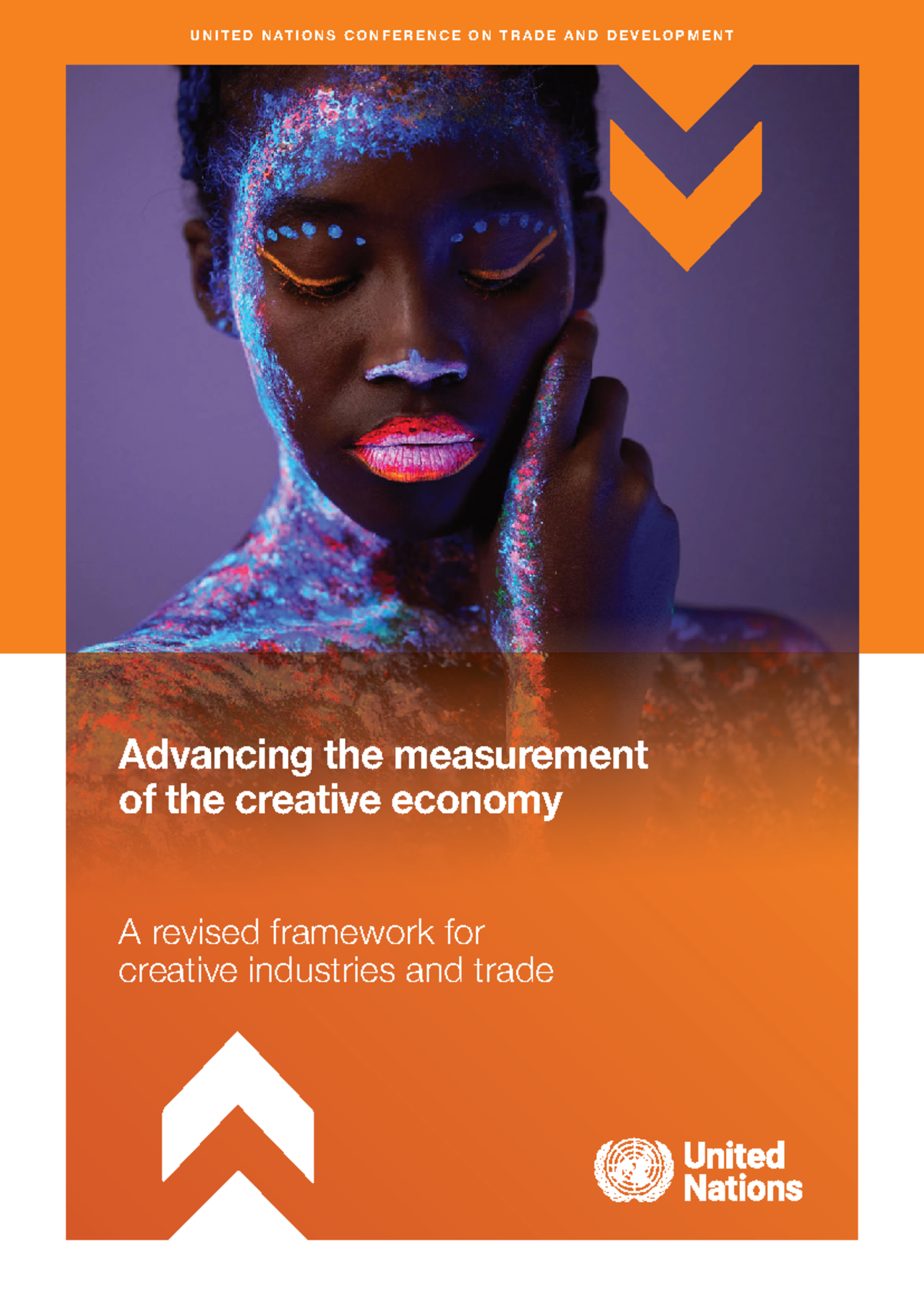Advancing Measurement of the Creative Economy: UNCTAD Framework Update ...
