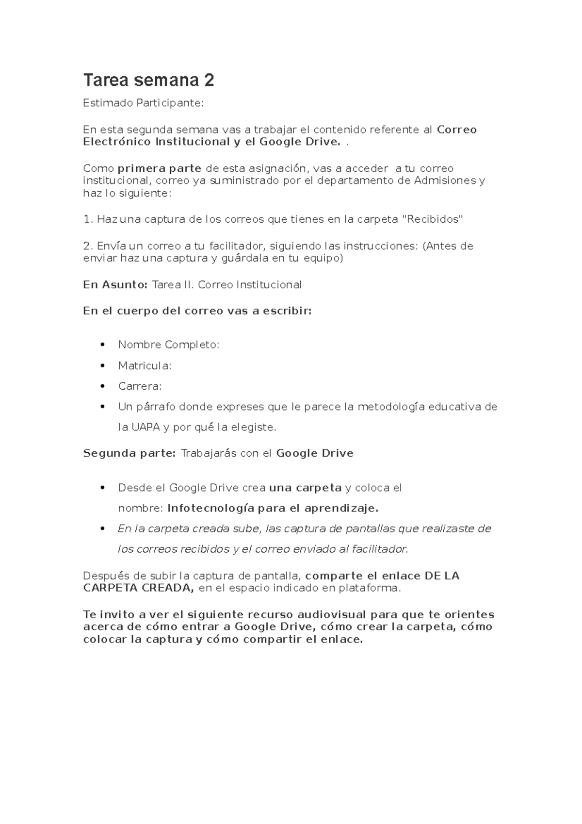 Tarea Semanal 2: Correo Electrónico y Google Drive - UAPA - Studocu