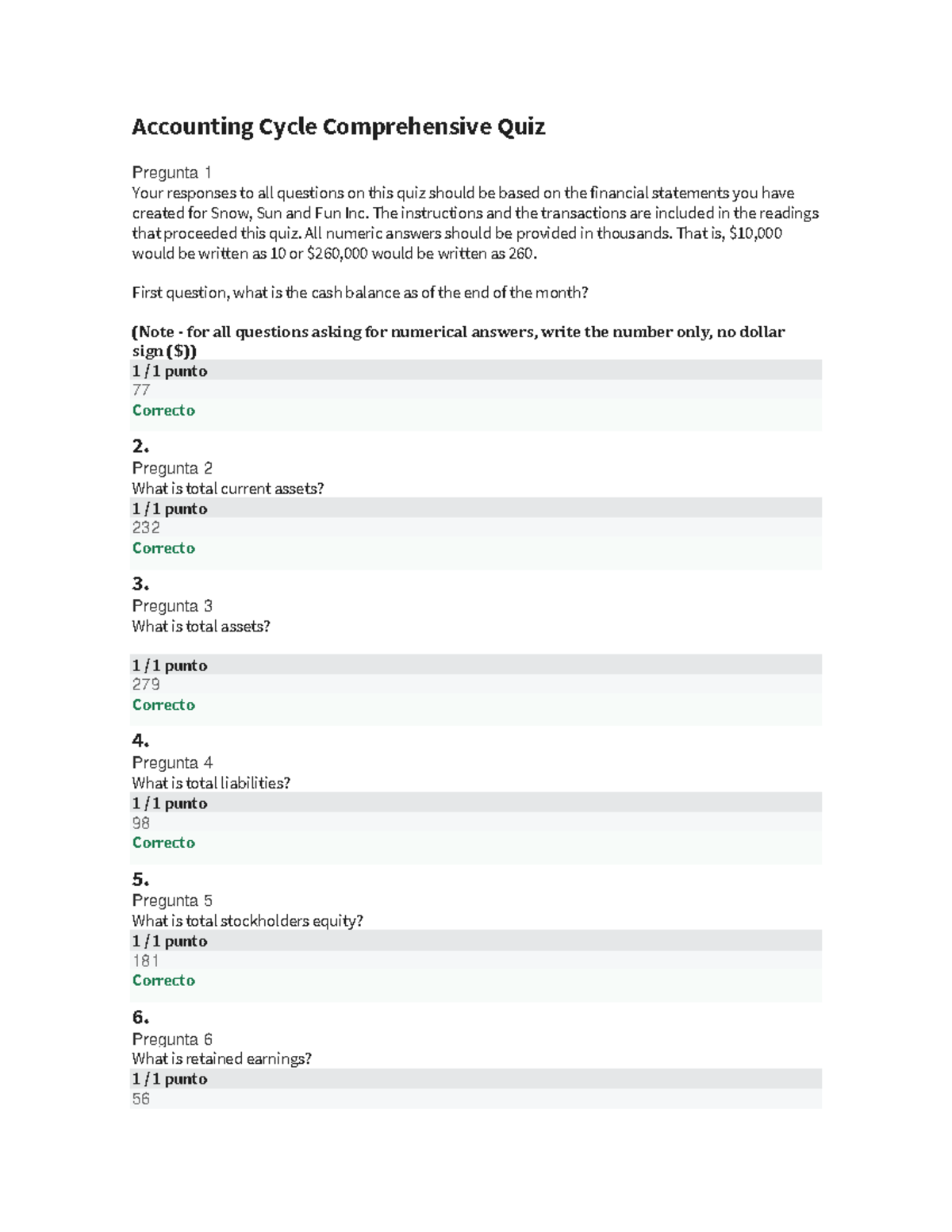 Accounting Cycle Comprehensive Quiz for Snow, Sun and Fun Inc. - Studocu