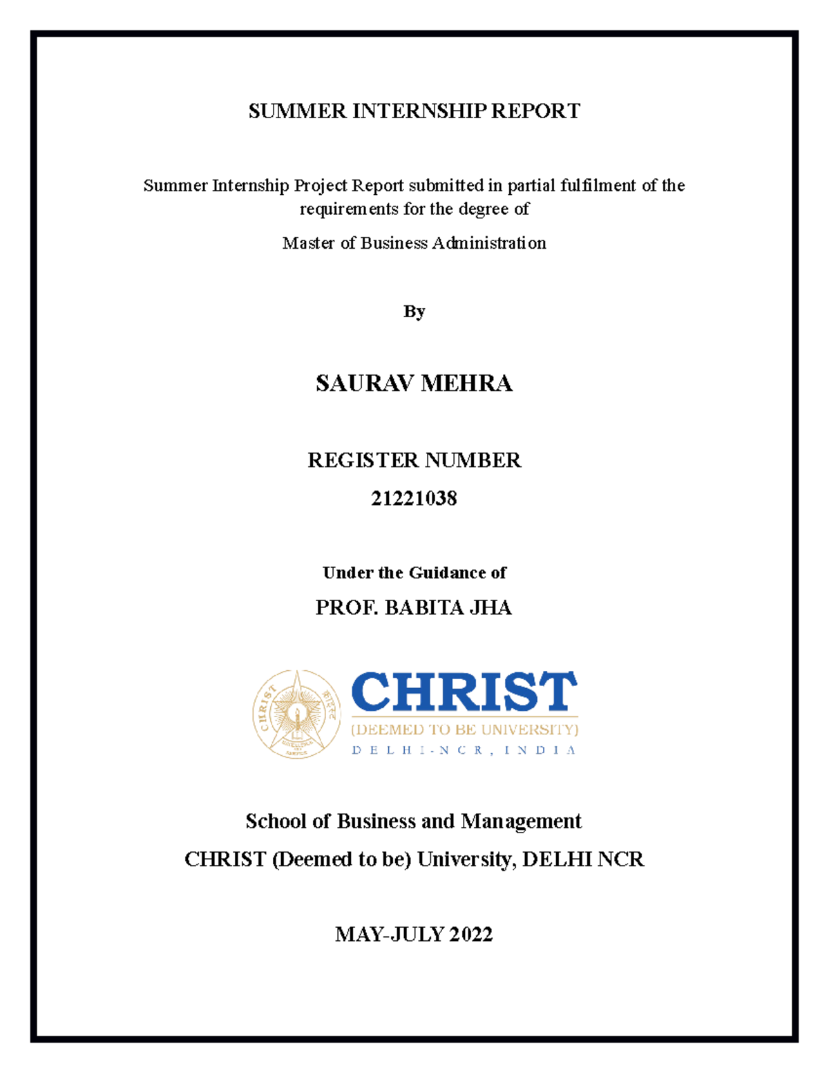 Summer Internship Report - SUMMER INTERNSHIP REPORT Summer Internship Project Report submitted ...