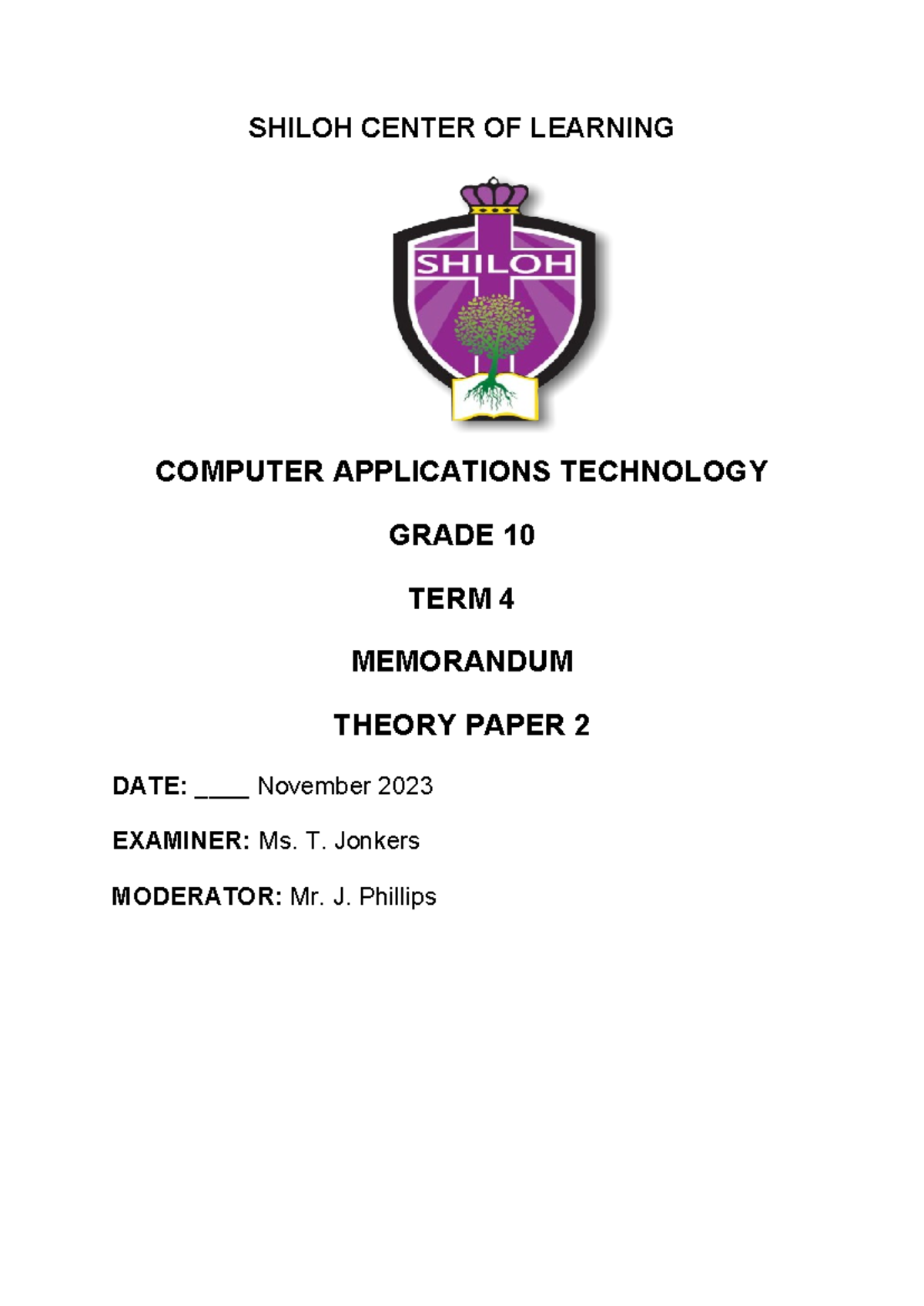 Grade 10 Computer Applications Tech Term 4 Theory Exam Memorandum - Studocu