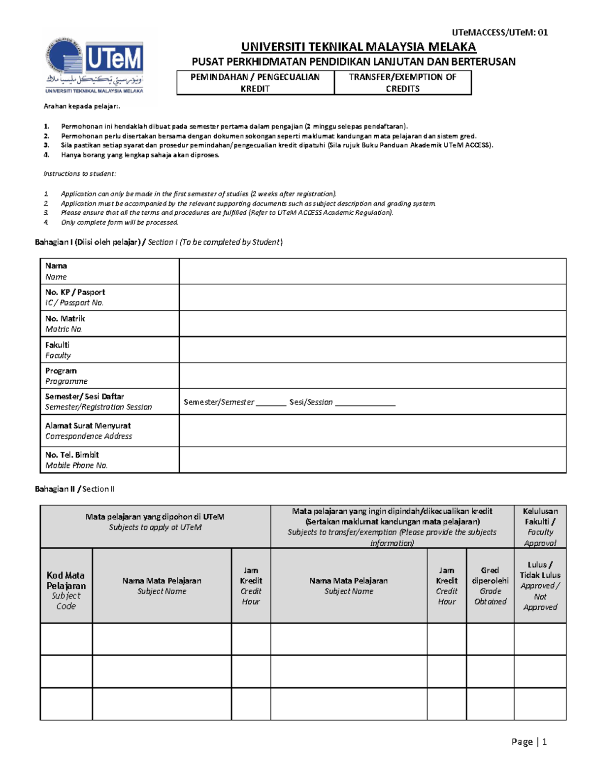 Borang Pemindahan/Pengecualian Kredit 2025 UTeM ACCESS - Studocu