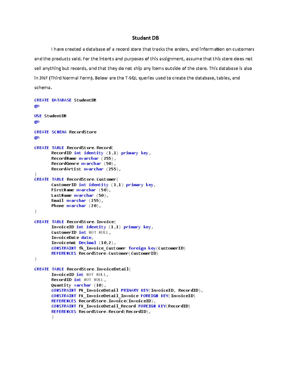 CIS225 Student DB - Student DB I have created a database of a record store that tracks the ...