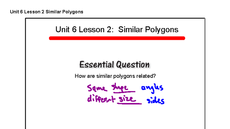 Unit 6 Lesson 2: Notes on Similar Polygons and Their Properties - Studocu