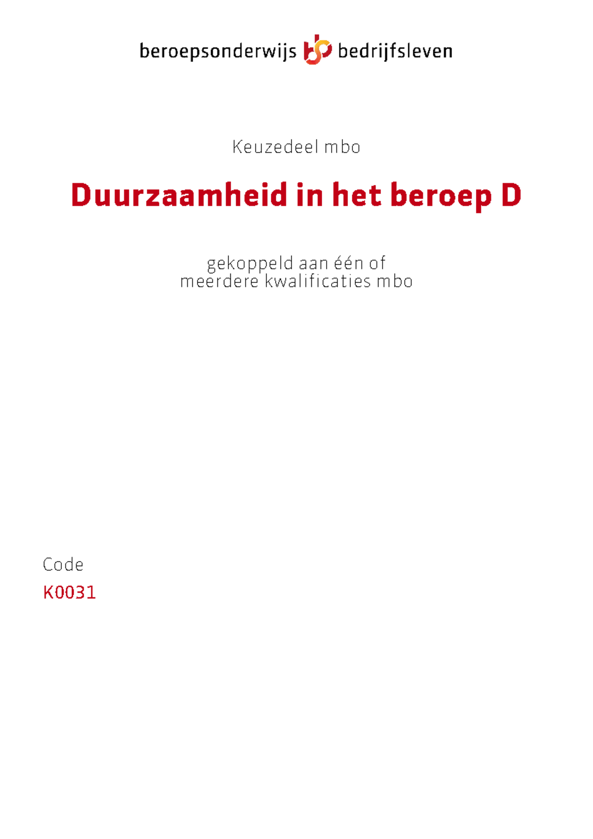 D1: Duurzaamheid in het Beroep - Keuzedeel Mbo Analyse en Rapportage ...