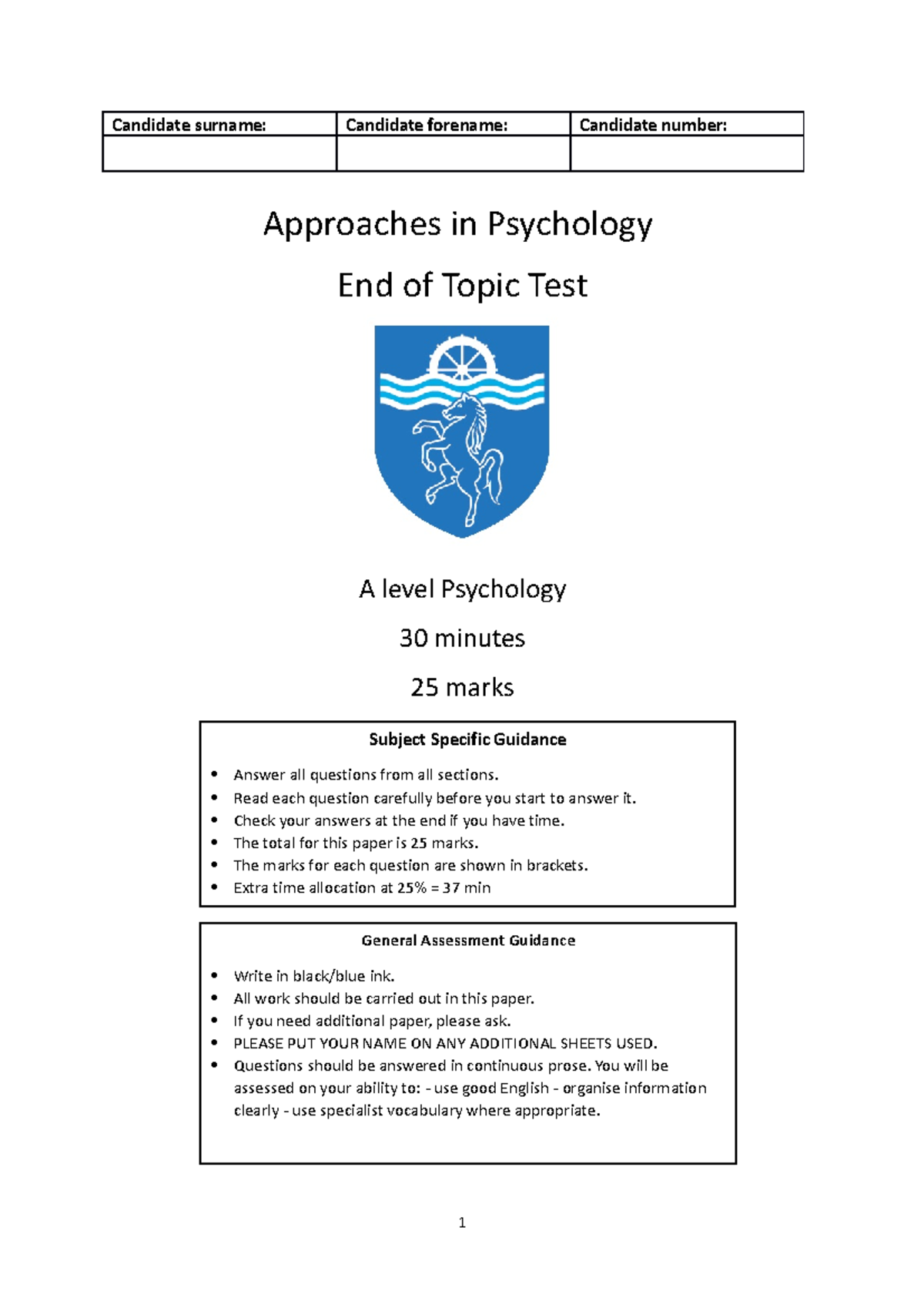 A Level Psychology Approaches End of Topic Test Guidelines - Studocu