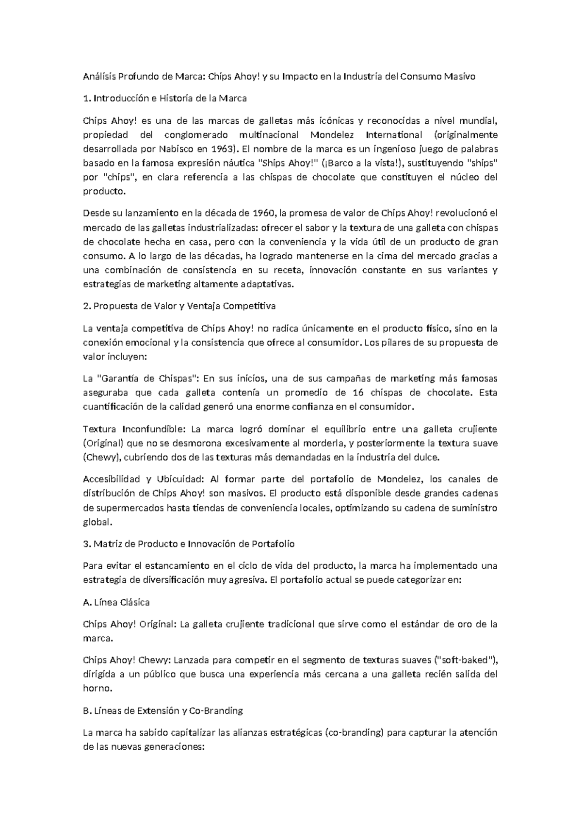 Análisis de Marca: Chips Ahoy! y su Impacto en el Consumo Masivo - Studocu