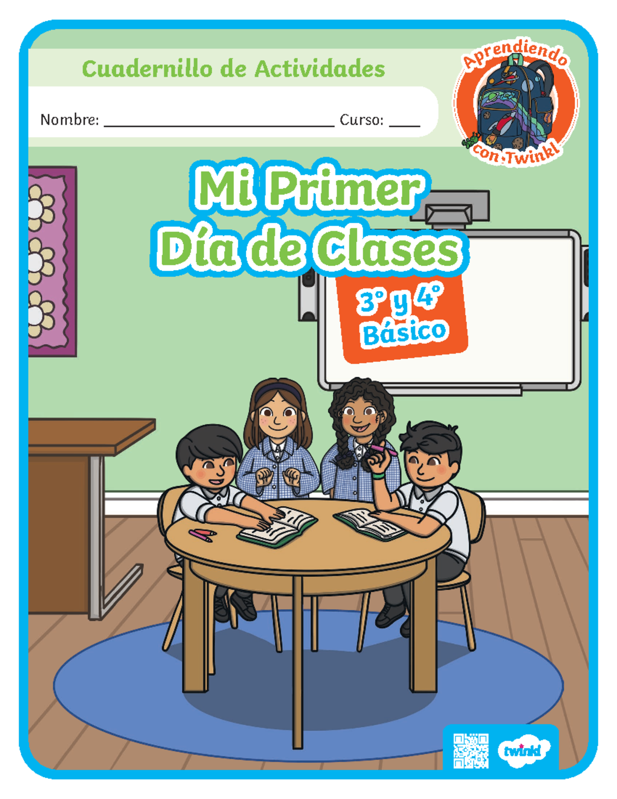 Cuadernillo de Actividades: Mi Primer Día de Clases 3° y 4° Básico ...