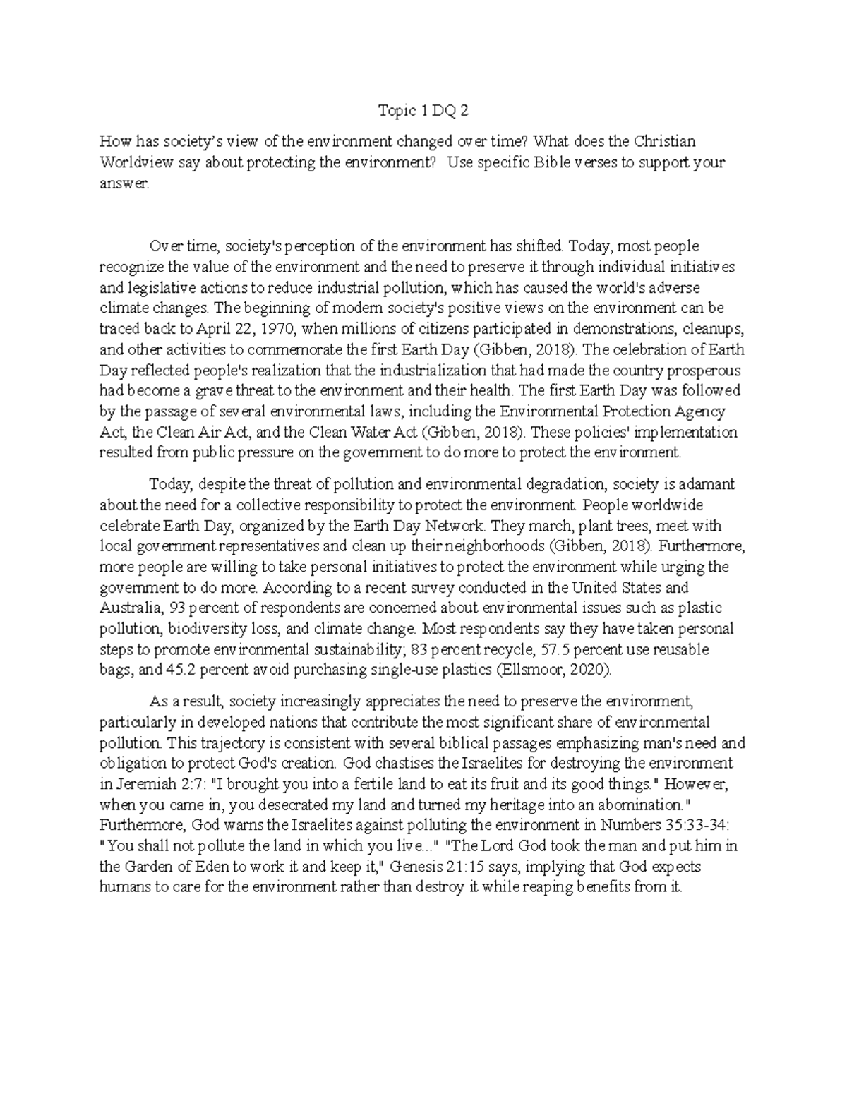 Topic 1 DQ 2: Society's Changing View on the Environment and ...