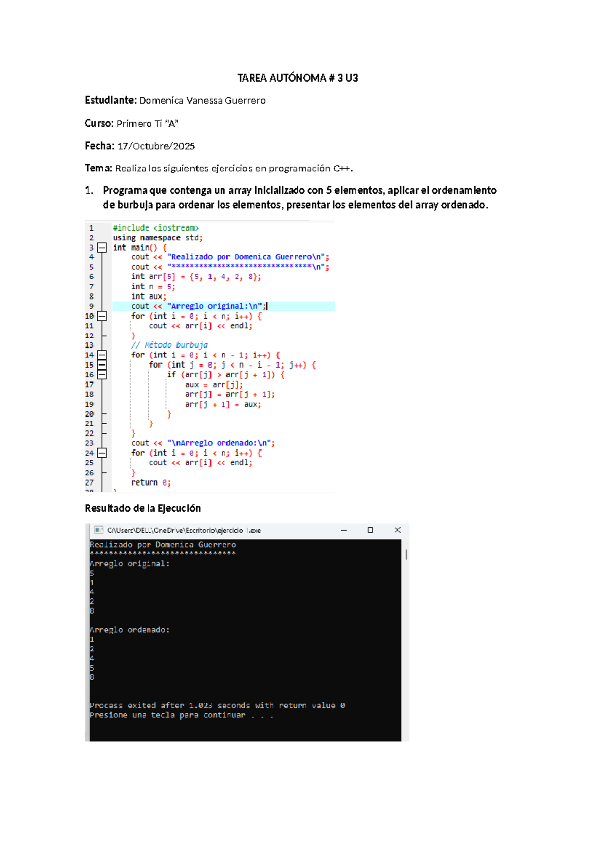 TAREA AUTÓNOMA 3 U3 - Ejercicios de Programación en C++ - Studocu