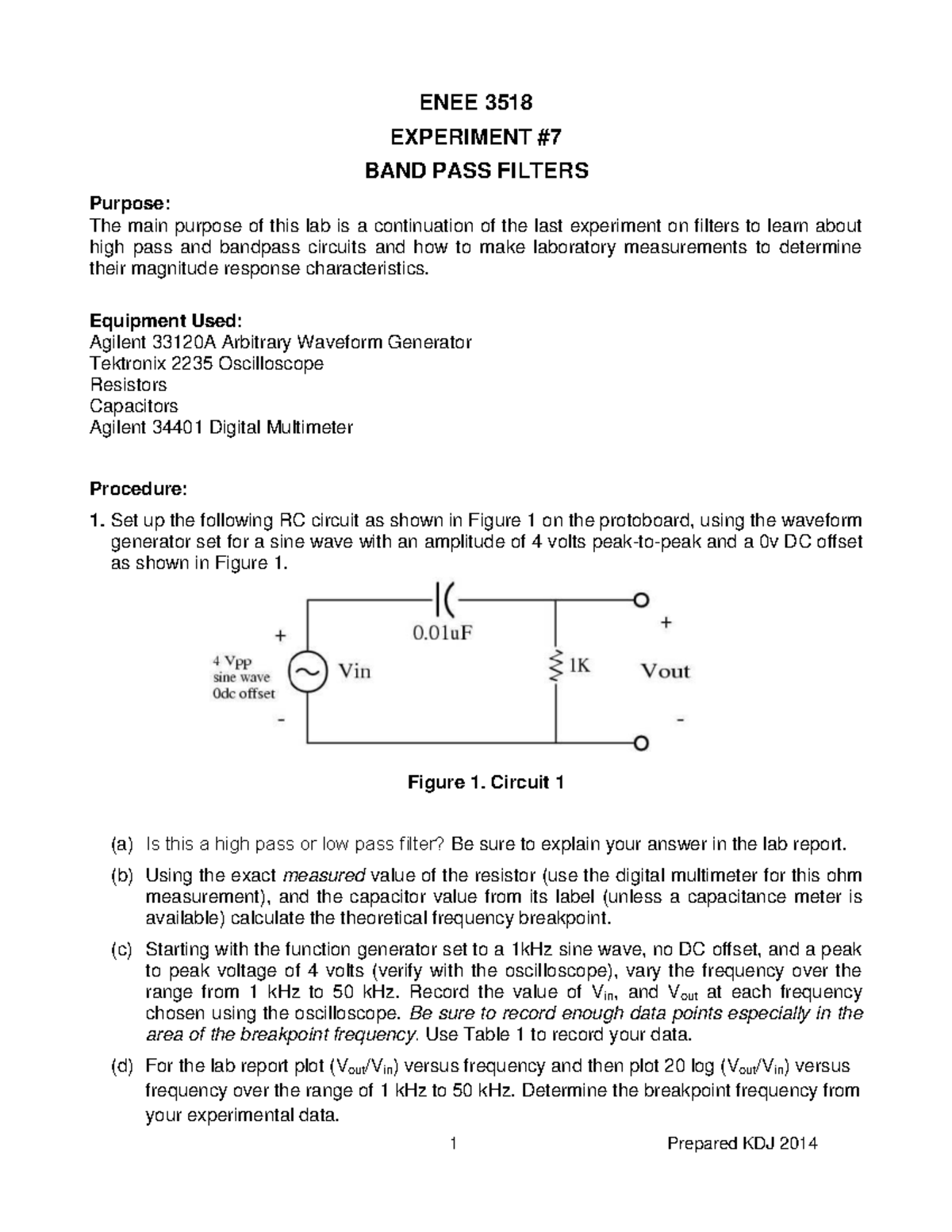 Lab 7 - Band Pass Filter Analysis and Measurement Procedures - ENEE ...
