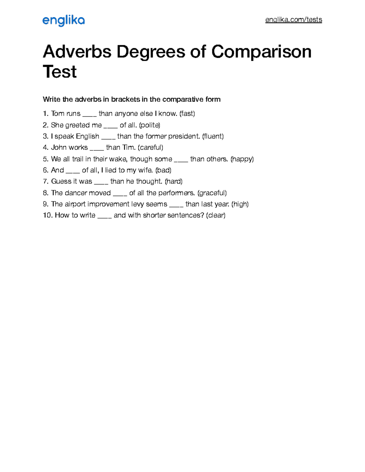 Adverbs degrees of comparison test en - englika/tests Adverbs Degrees ...