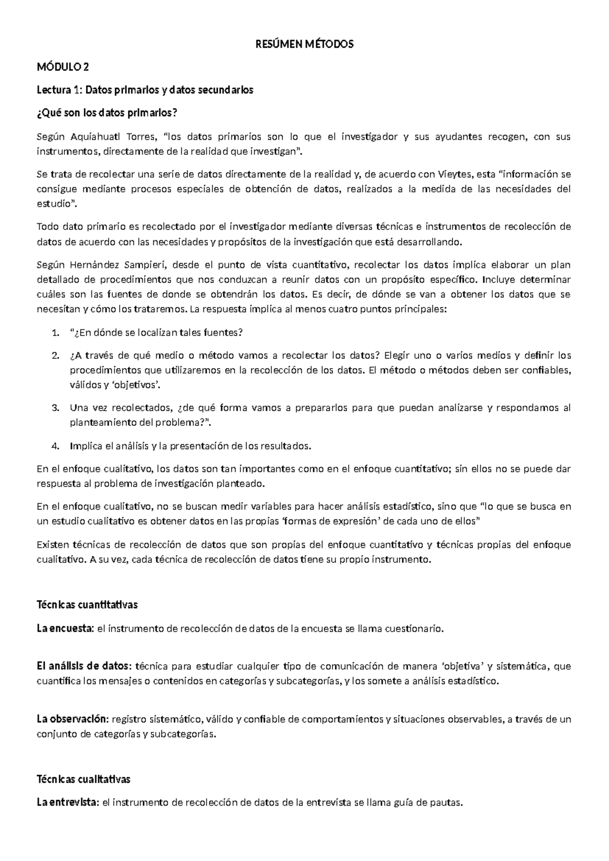 RESUMEN MÉTODOS MÓDULO 2: Datos Primarios y Secundarios - Studocu