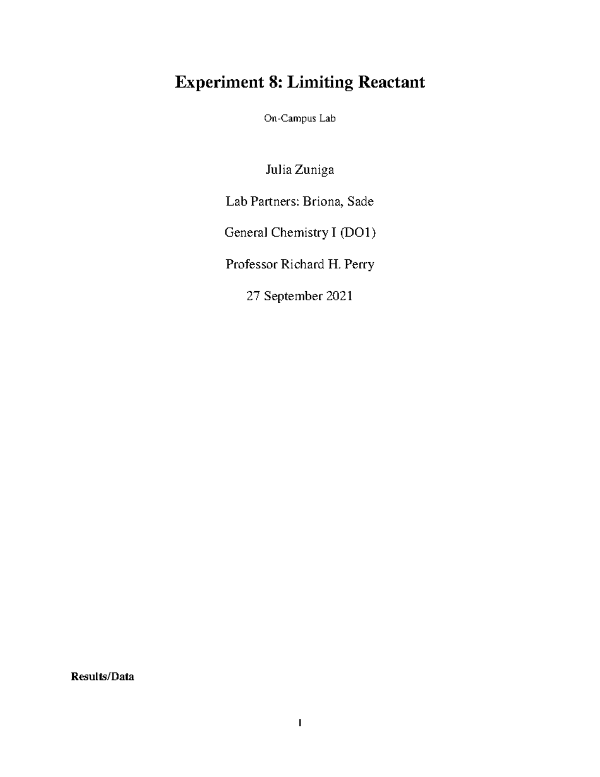 Experiment 8 Limiting Reactant Lab Report - Experiment 8: Limiting Reactant On-Campus Lab Julia ...