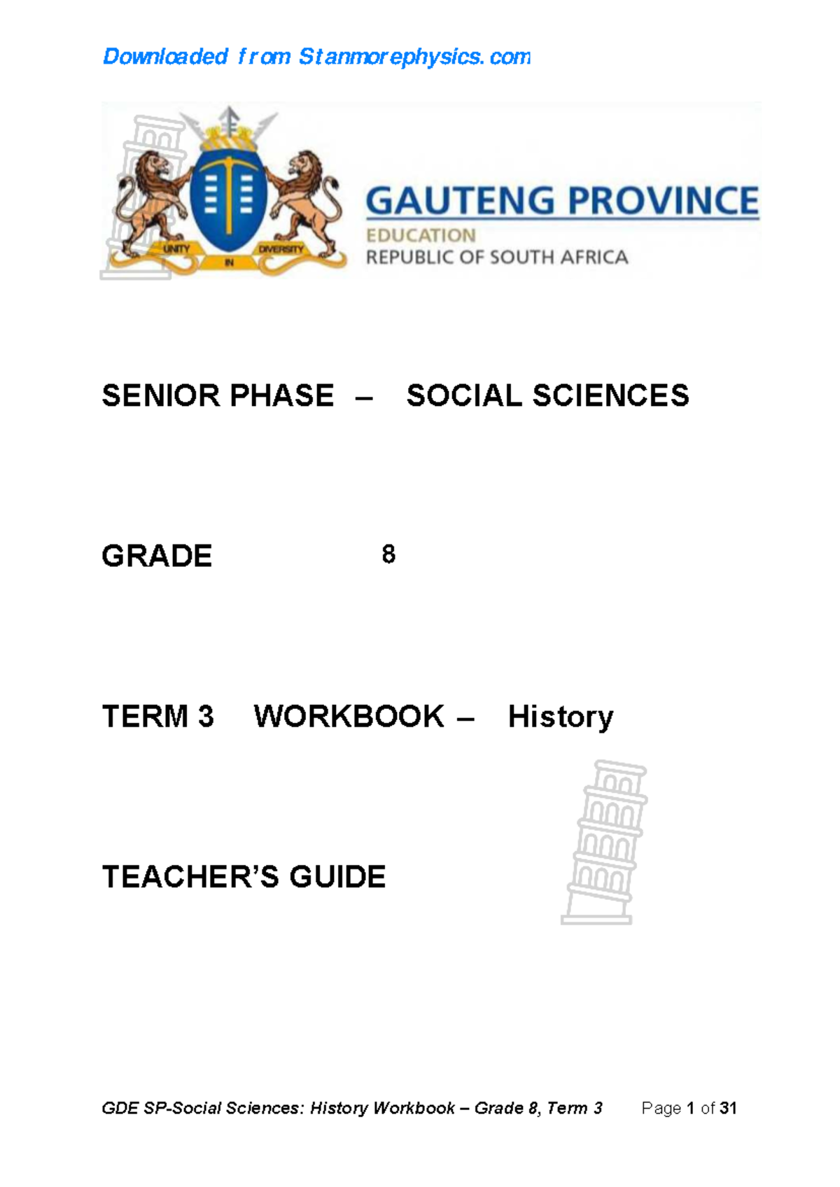 Grade 8 History Term 3 Workbook: Teacher's Guide & Revision Notes - Studocu