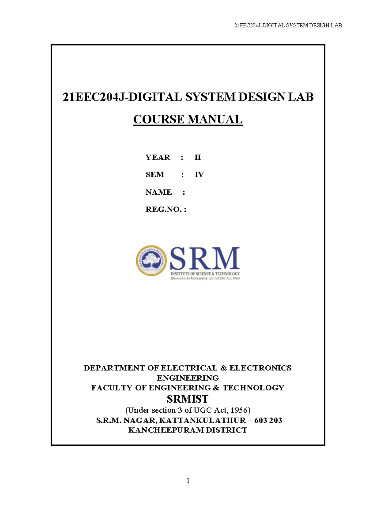 SYSTEM DESIGN LAB MANUAL 21EEC204J - ELECTRICAL ENGINEERING - Studocu