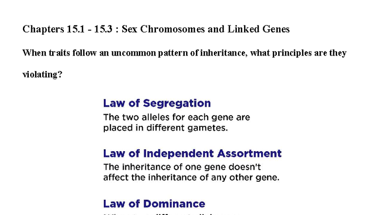 Chapters 15.1 - 15.3: Inheritance Patterns of Sex Chromosomes and ...