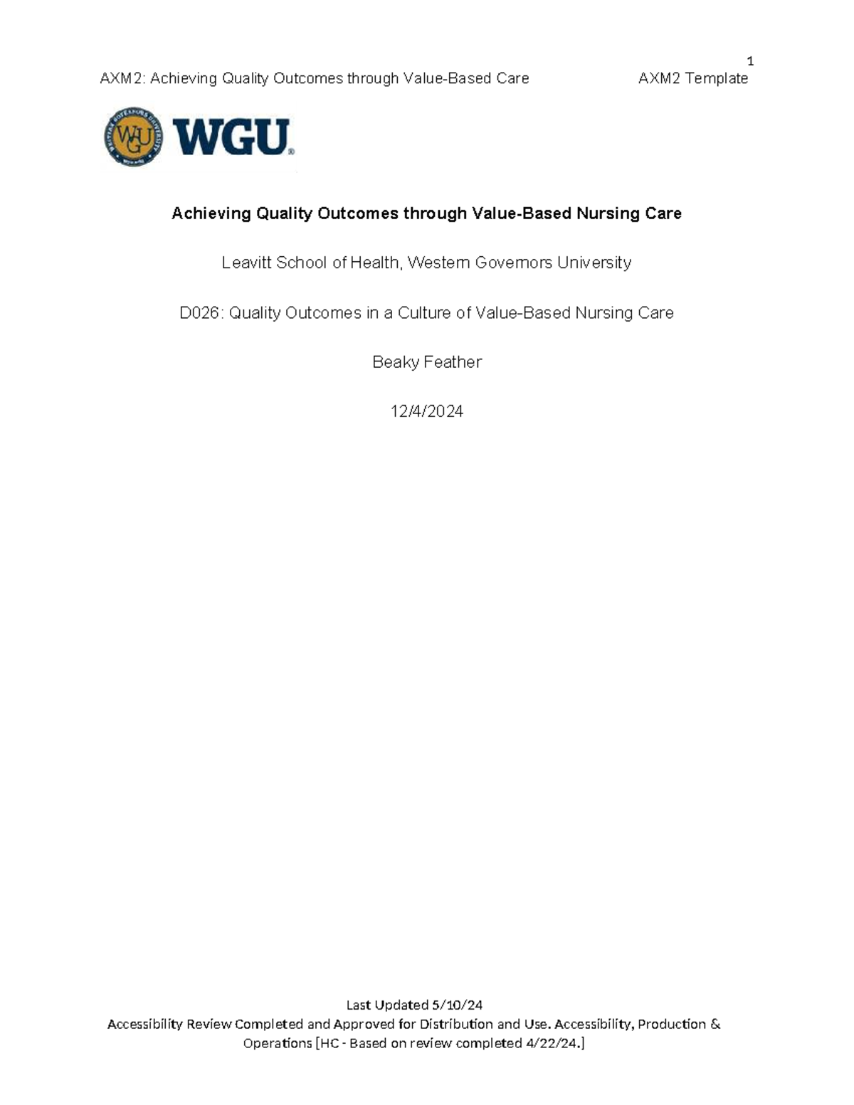 D026 AXM2 Template - completed task 2 assignment - AXM2: Achieving Quality Outcomes through ...