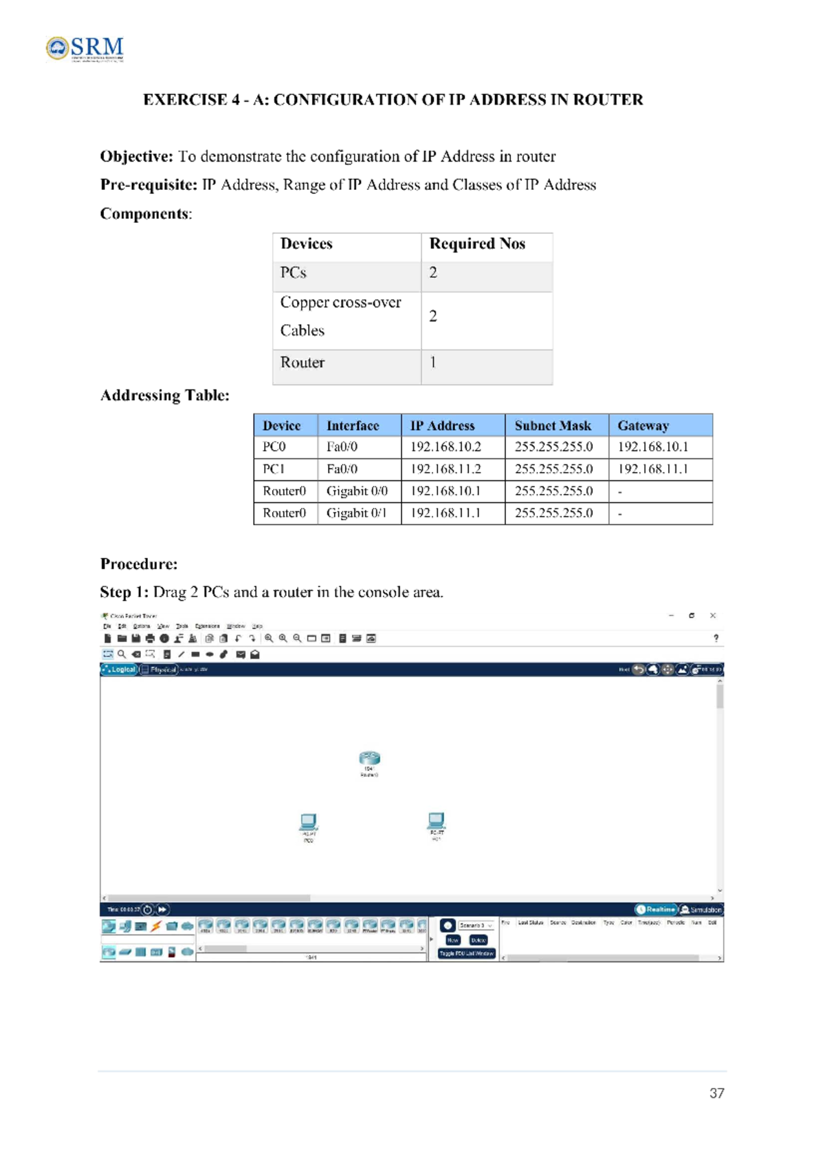 SRM INSTITUTE OF TECHNOLOGY EXERCISE: IP ADDRESS CONFIGURATION - Studocu