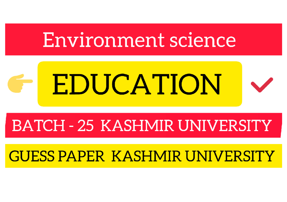 Environment Science EDUCATION BATCH 25 KASHMIR UNIVERSITY Guess Paper ...