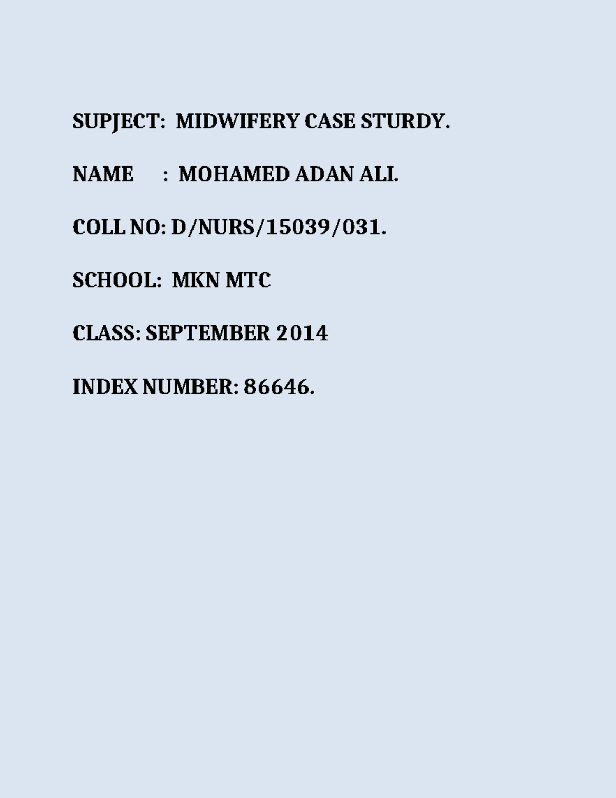 Midwifery Case Study: Antenatal Care Insights (D/NURS/15039/031) - Studocu
