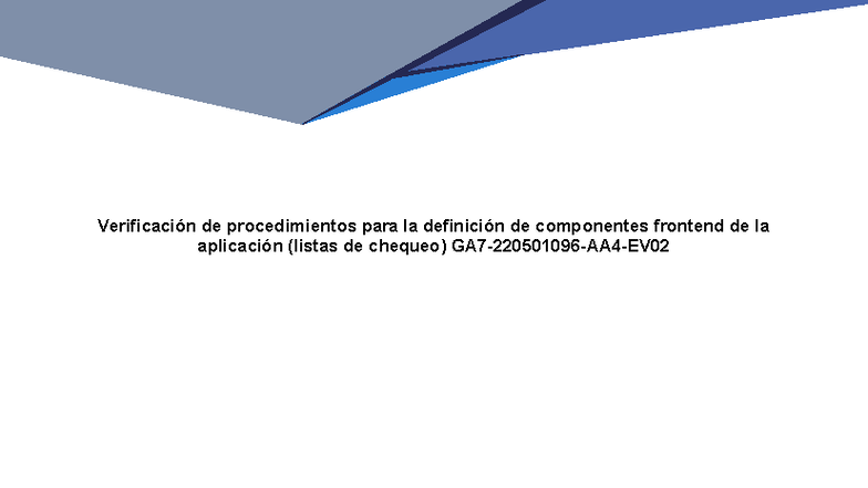 Verificación de procedimientos para la definición de componentes ...