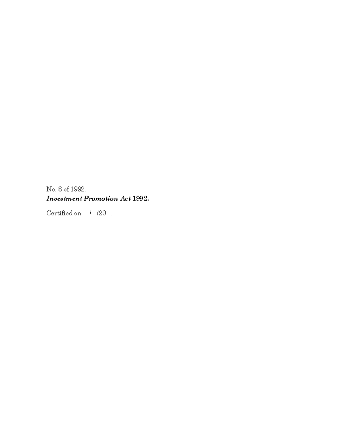 Investment Promotion Act 1992: Comprehensive Overview and Provisions ...