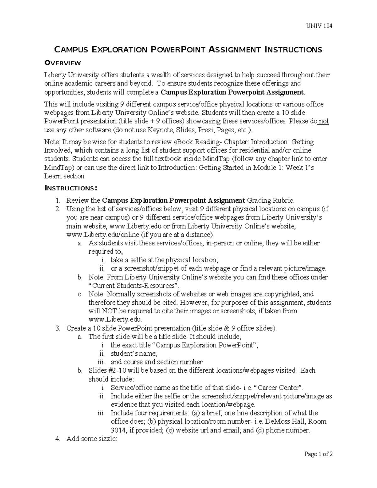 UNIV 104: Campus Exploration PowerPoint Assignment Guidelines - Studocu